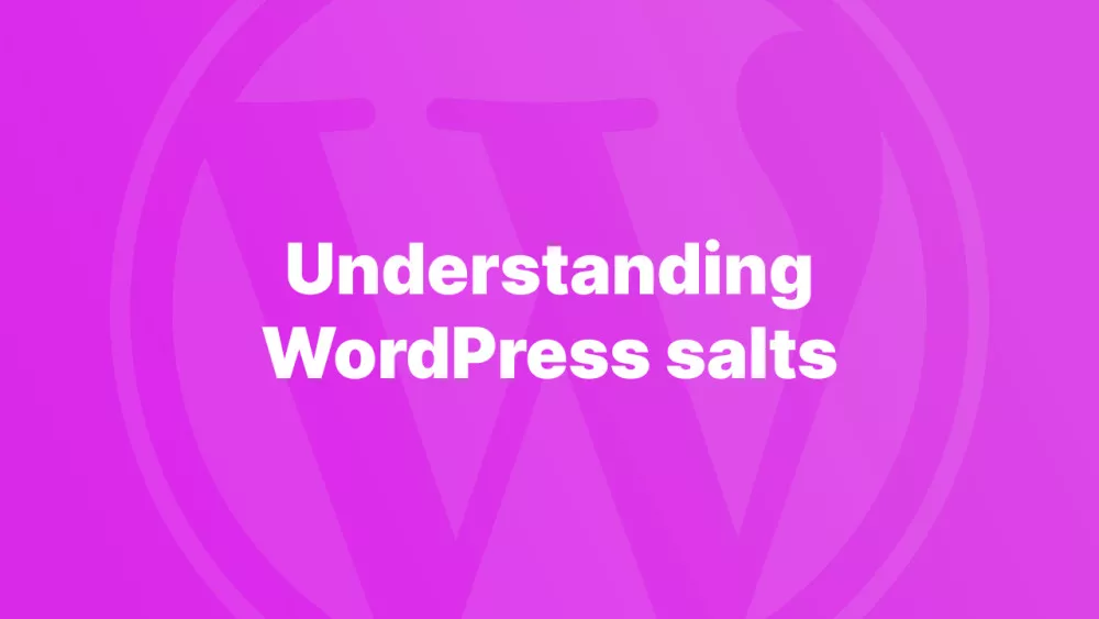 Understanding WordPress Password Salting - Accreditly