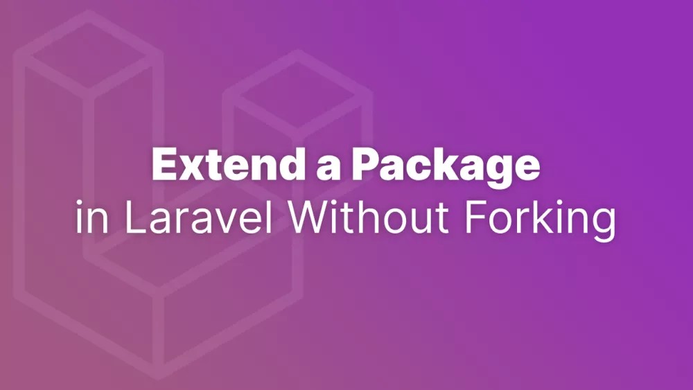 Extend a Package in Laravel Without Forking - Accreditly